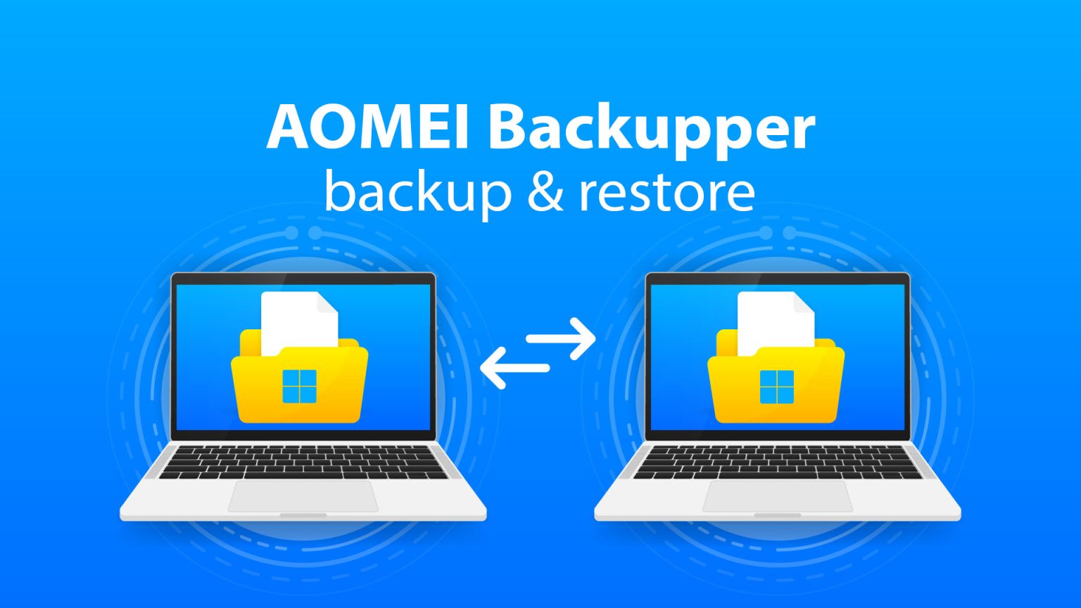 Backup & Restore Windows with AOMEI Backupper