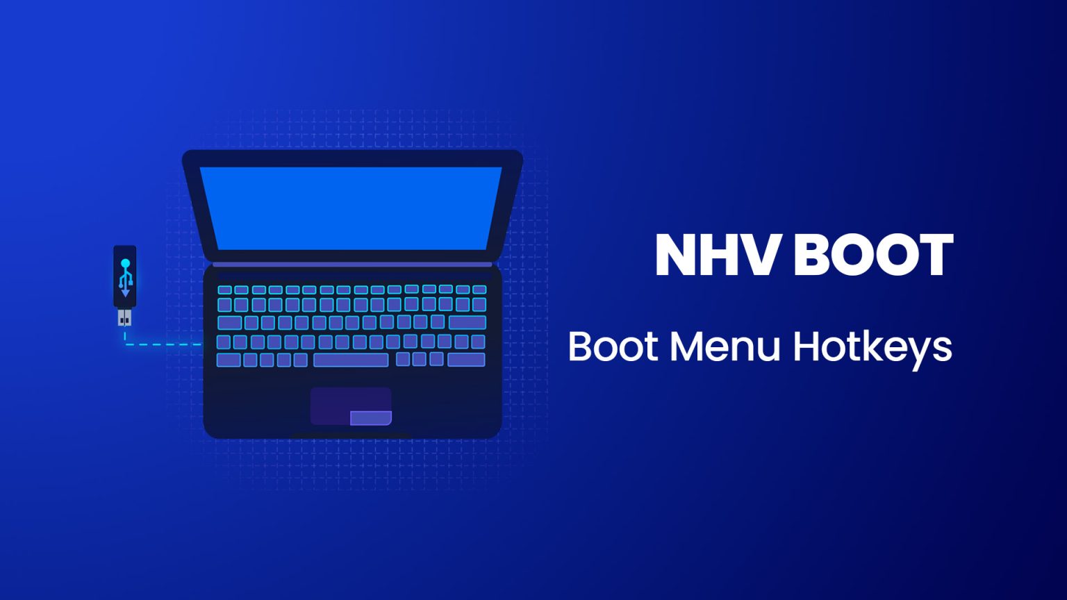 The Ultimate Guide to Boot Menu & BIOS/UEFI Hotkeys